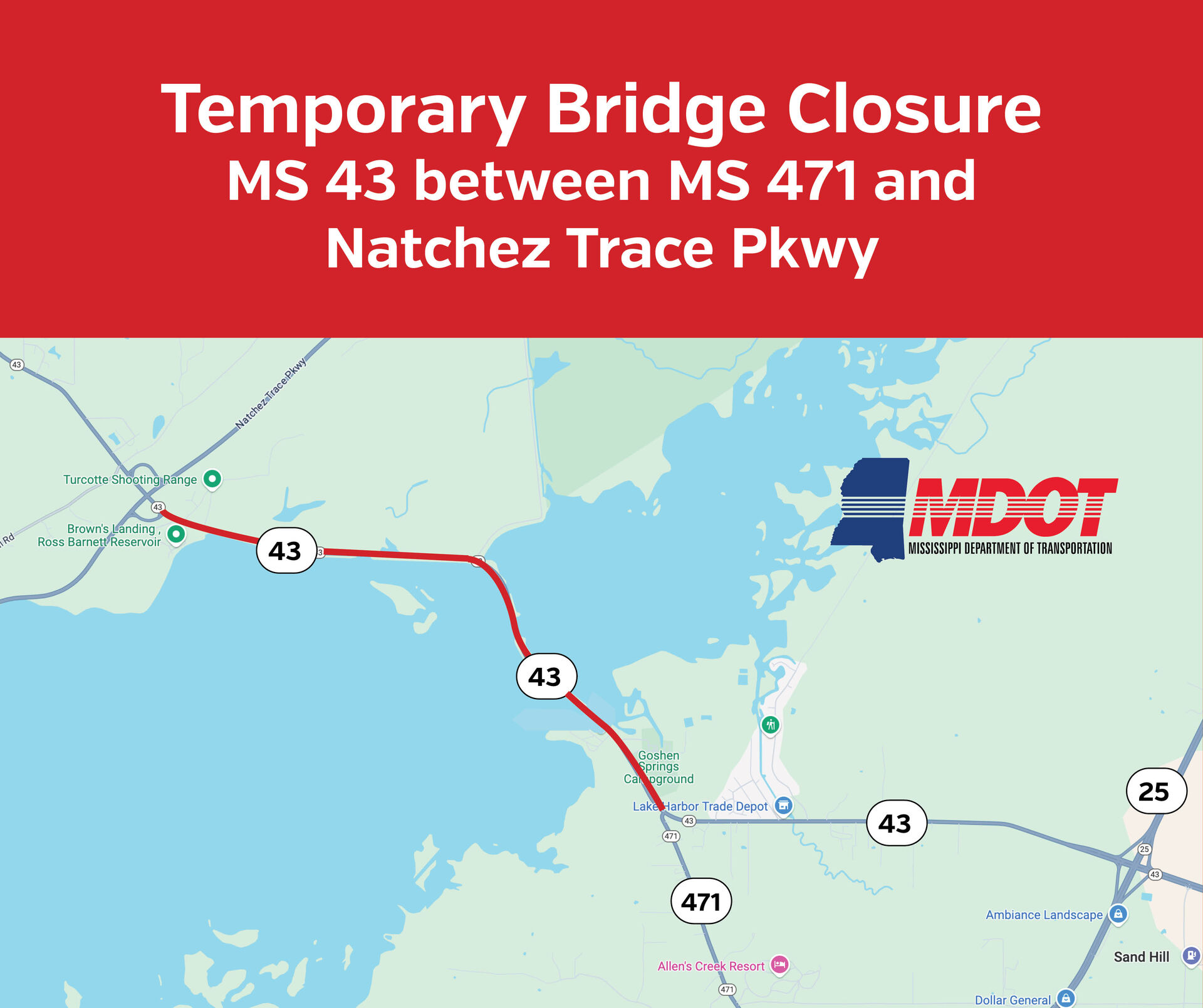 TRAFFIC ADVISORY: Bridge CLOSURE on SR 43 in Rankin County starting July 28
